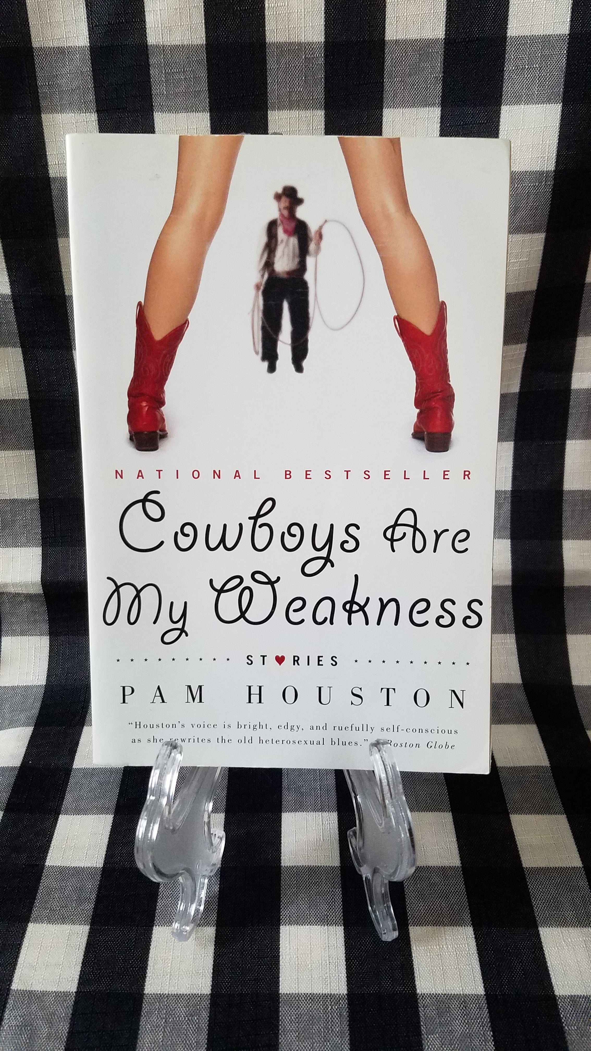 Cowboys Are My Weakness (by Pam Houston) | Flourish Books & Plants
